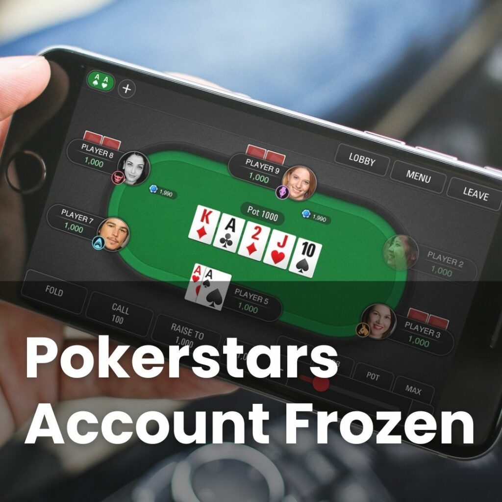 Pokerstars Account Frozen: Why & What To Do? - Casino Beasts